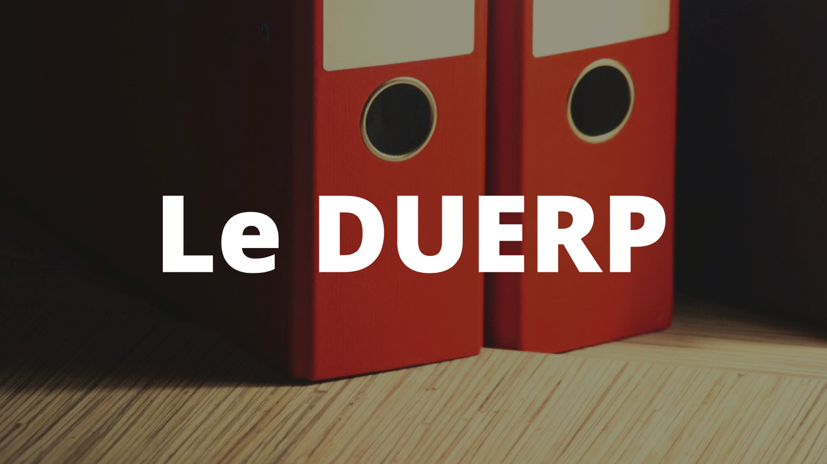 Le document unique d'évaluation des risques professionnels (DUERP) - 4 ...